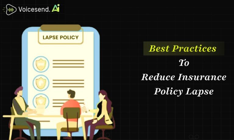 Best Practices for Reducing Policy Lapses in the Insurance Business ...